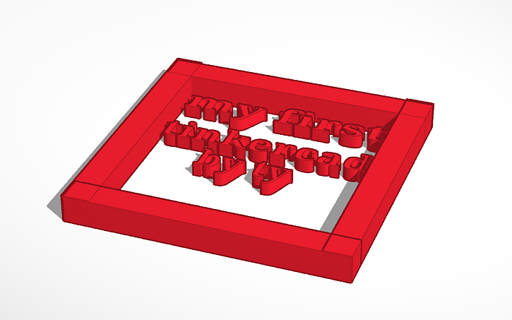 3d Design First Design Tinkercad