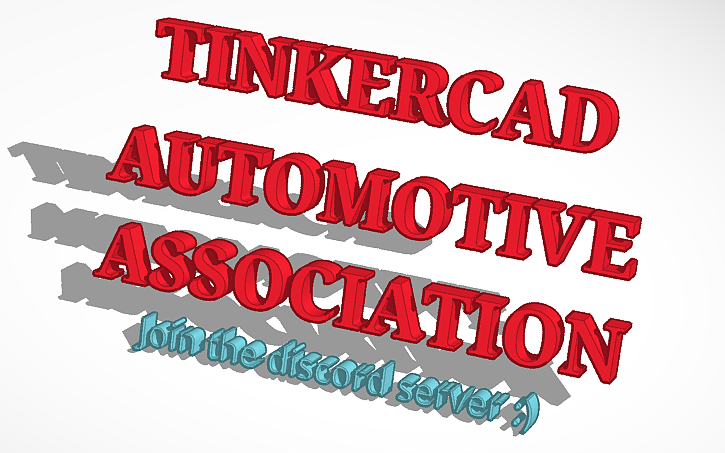 3d Design Tinkercad Automotive Association Discord Server Tinkercad